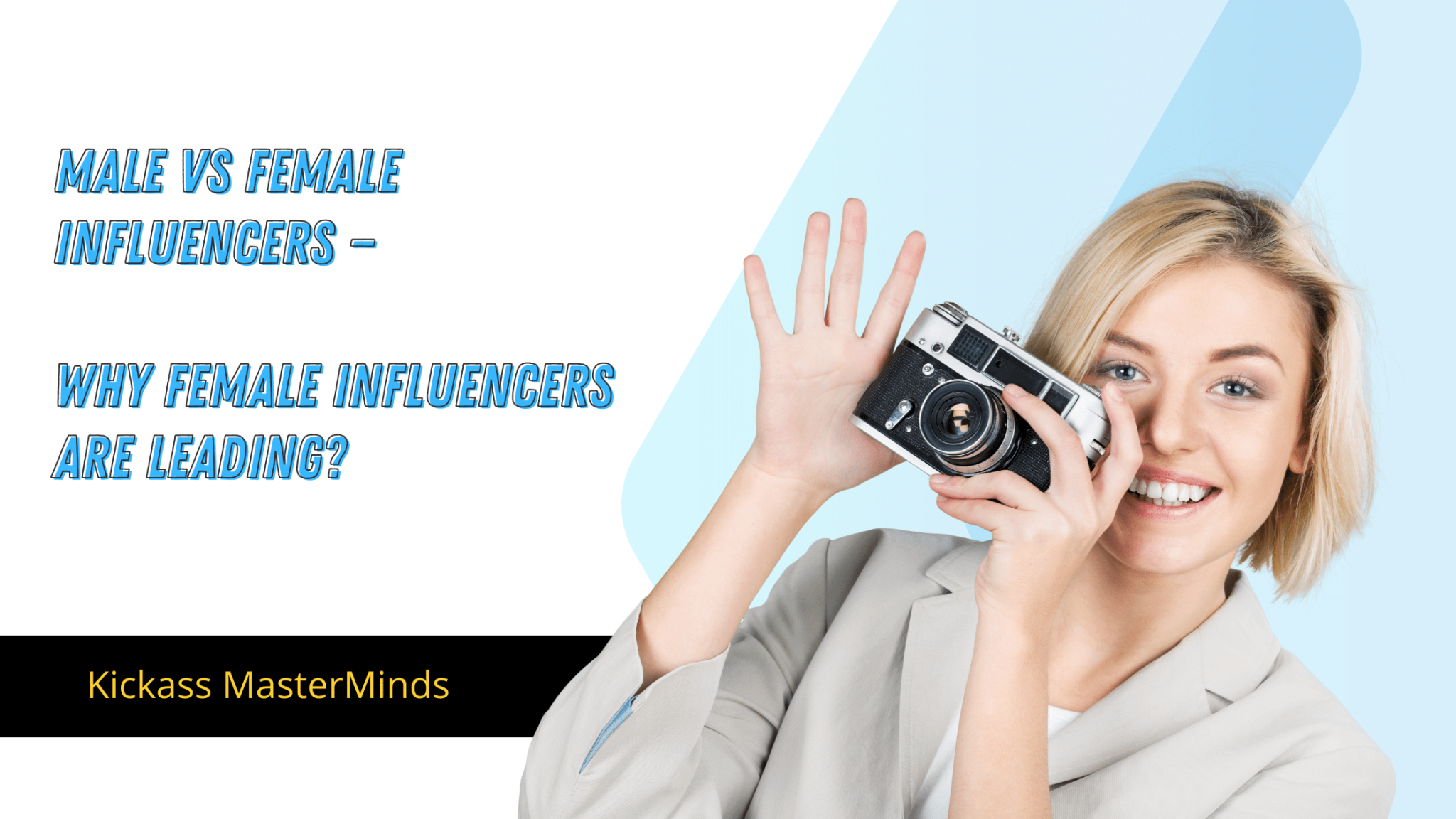 Male vs Female Influencers 2024 — Why Female Influencers Are Leading?